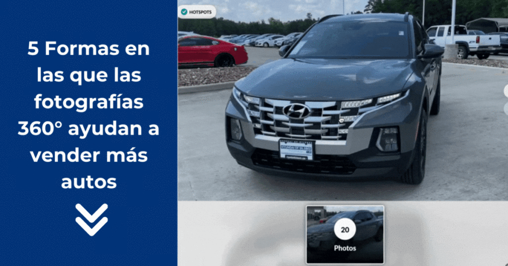 5 Formas en las que las fotografías 360° ayudan a vender más autos
